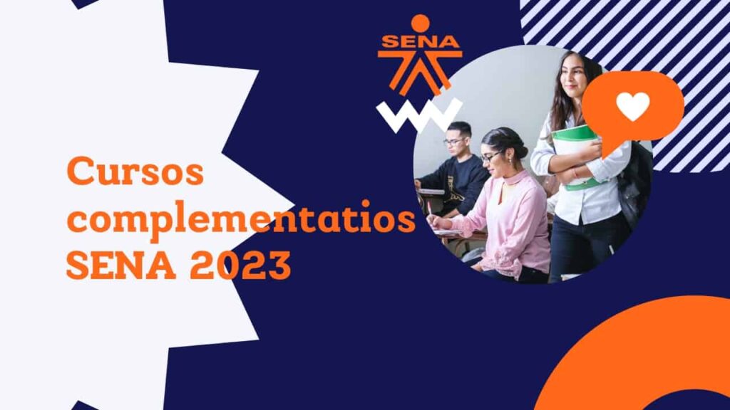 Curso Complementarios SENA - Inscripciones Abiertas 2023